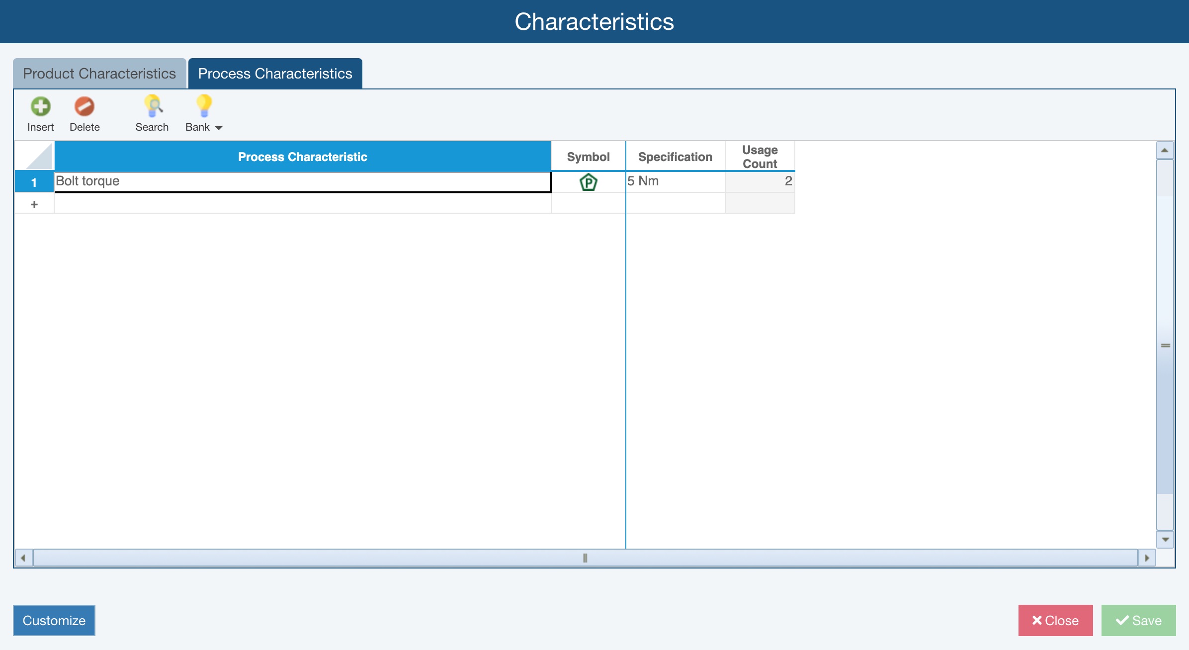 Using Process Characteristics